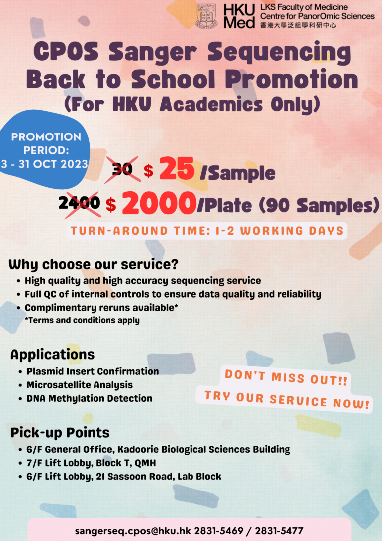 Sanger Sequencing: Back to School Promotion – Genomics Core – Centre for PanorOmic Sciences (CPOS)